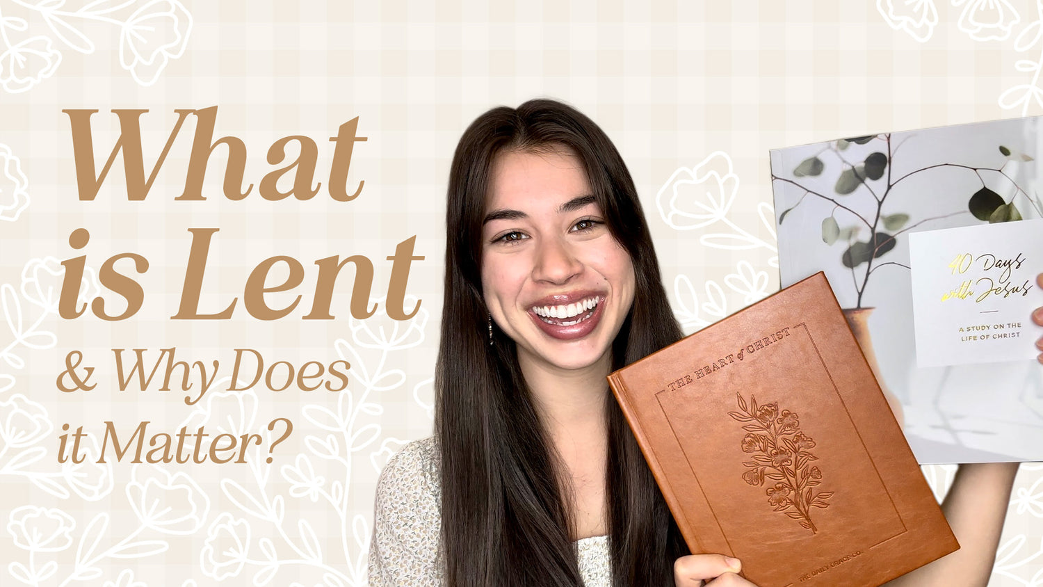 What is Lent and Why Does it Matter? | TDGC – The Daily Grace Co.