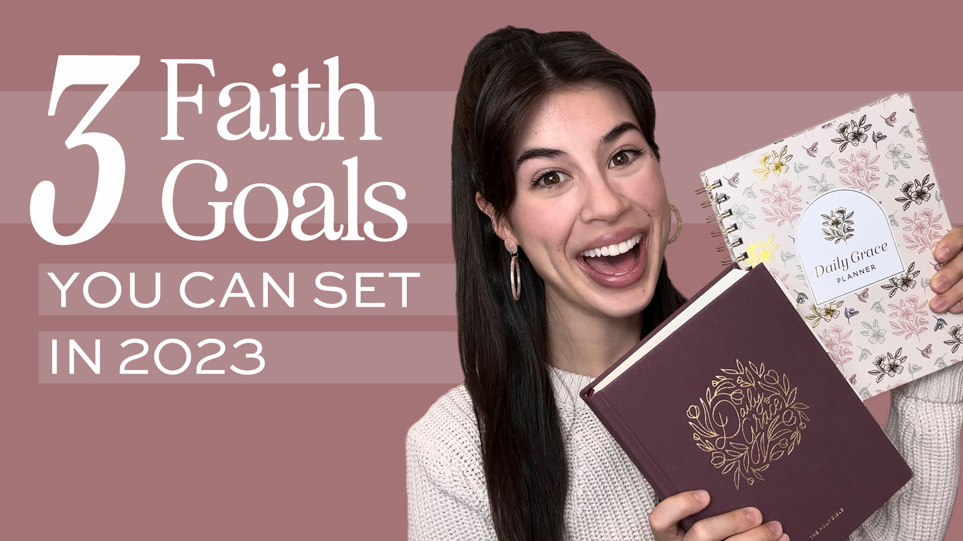 3 FAITH GOALS YOU CAN SET IN 2023 – The Daily Grace Co.