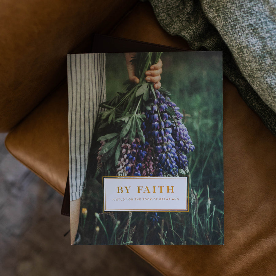 By Faith | Galatians Study | TDGC – The Daily Grace Co.