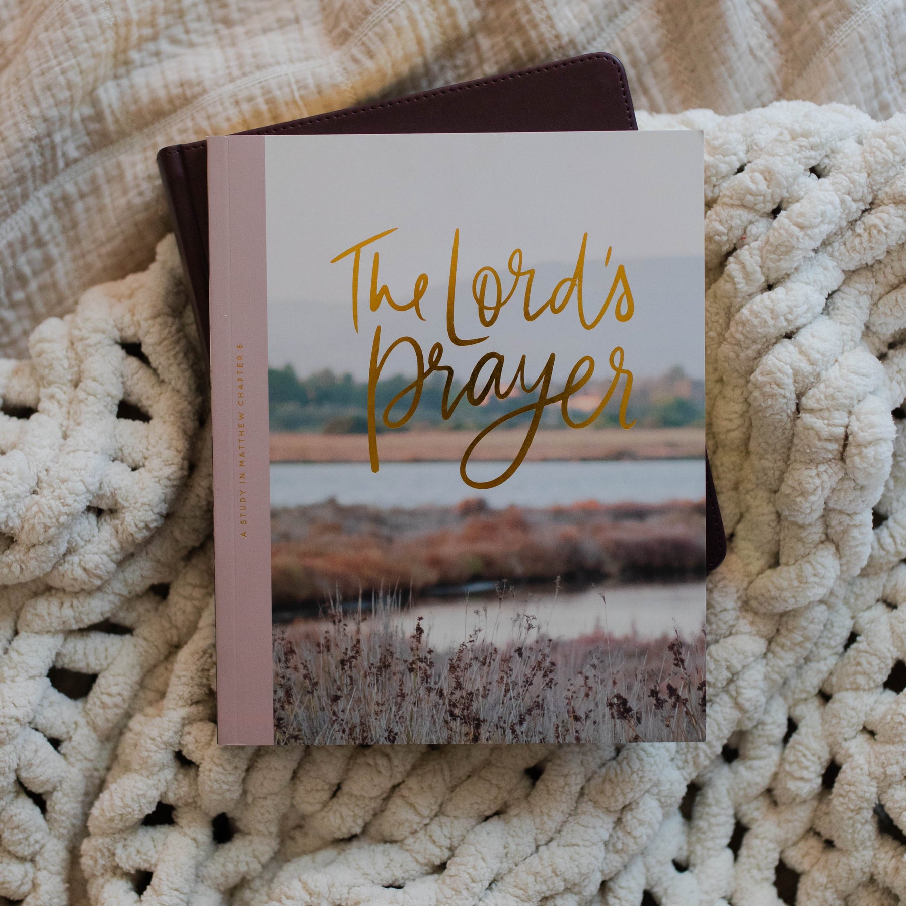 The Lord's Prayer Bible Study | TDGC – The Daily Grace Co.