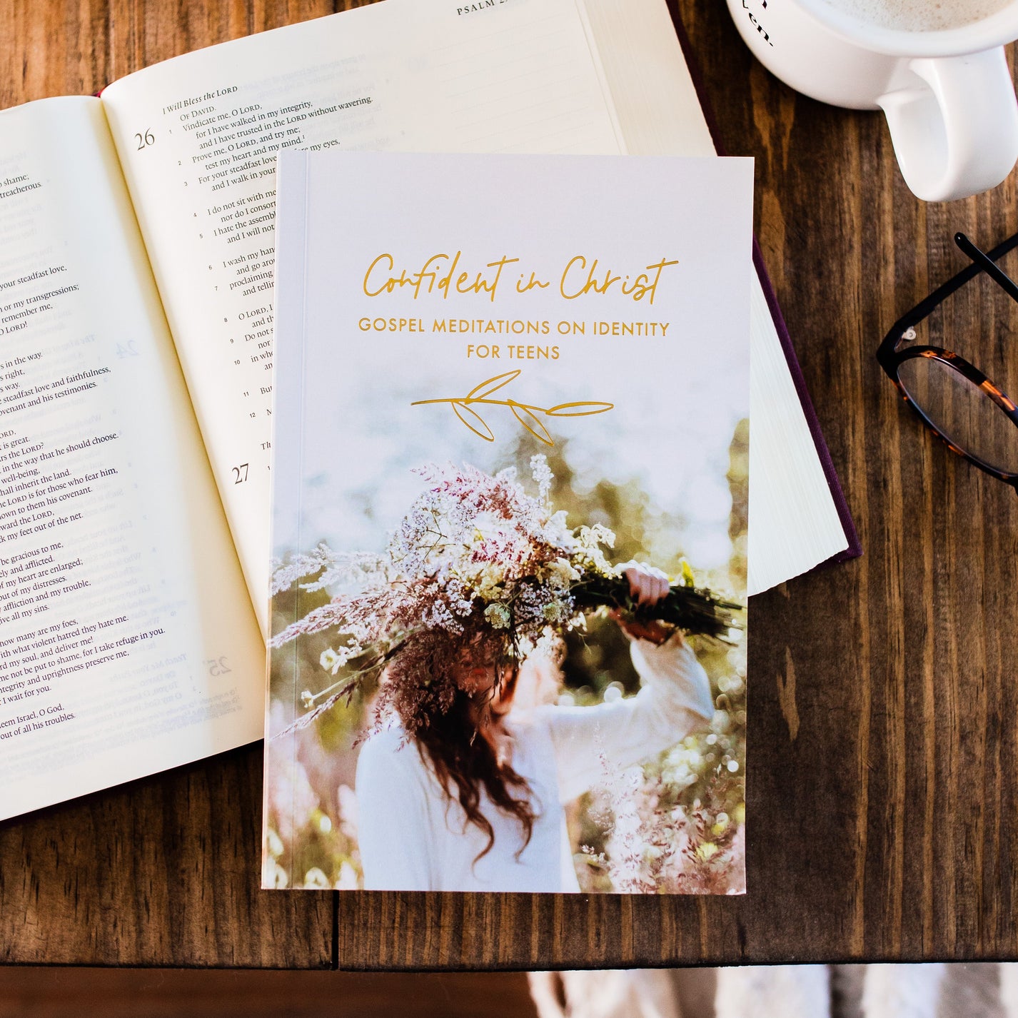 Confident in Christ: Gospel Meditations on Identity for Teens – The ...