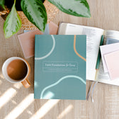 Faith Foundations for Teens | A Study on the Basics of Christianity ...